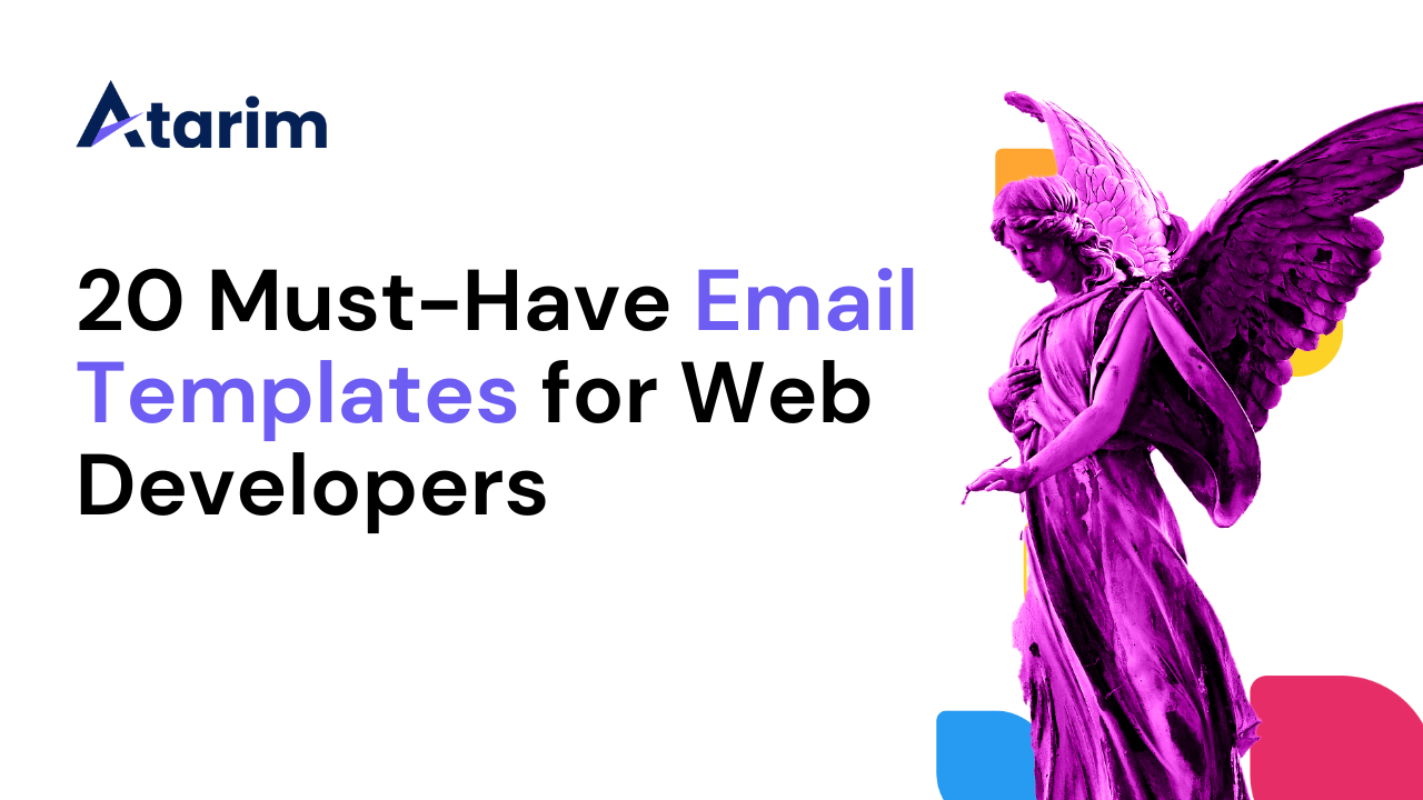 20 Email Templates Every Web Developer Should Have